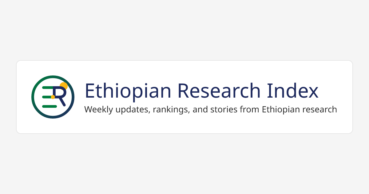Ethiopian Research Rankings | Ethiopian Research Index | Ethiopian Research Index